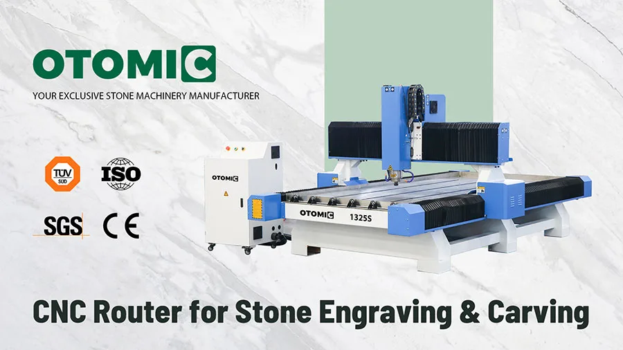 Granite, Marble, Stone CNC Router Machine for Sale - OTOMIC CNC